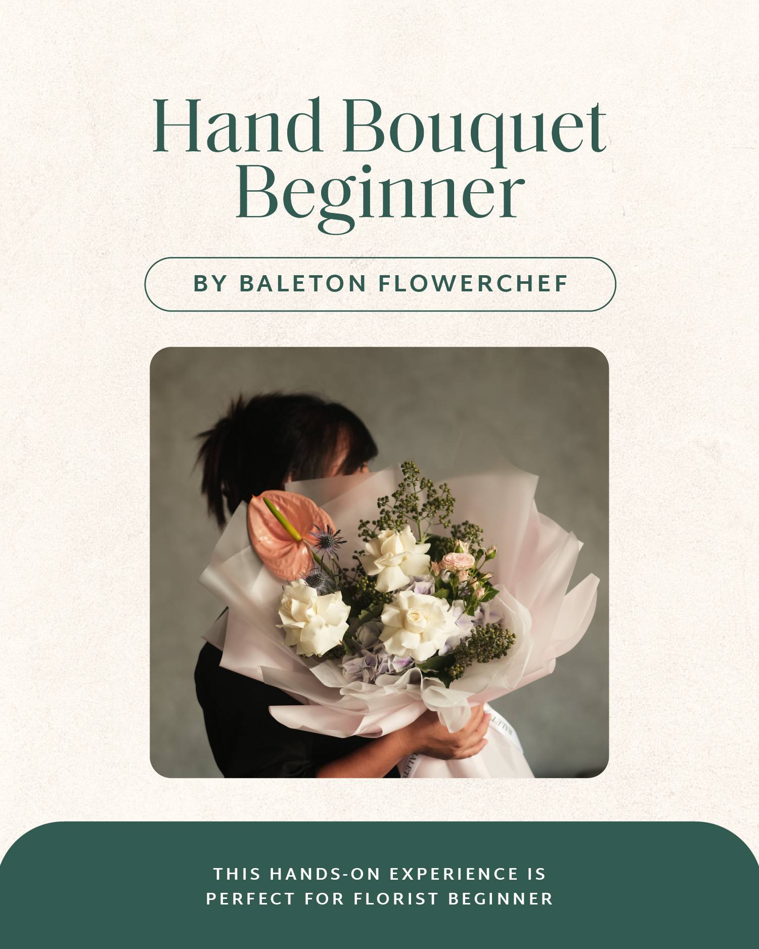 Hand Bouquet Beginner - Baleton Flowerchef